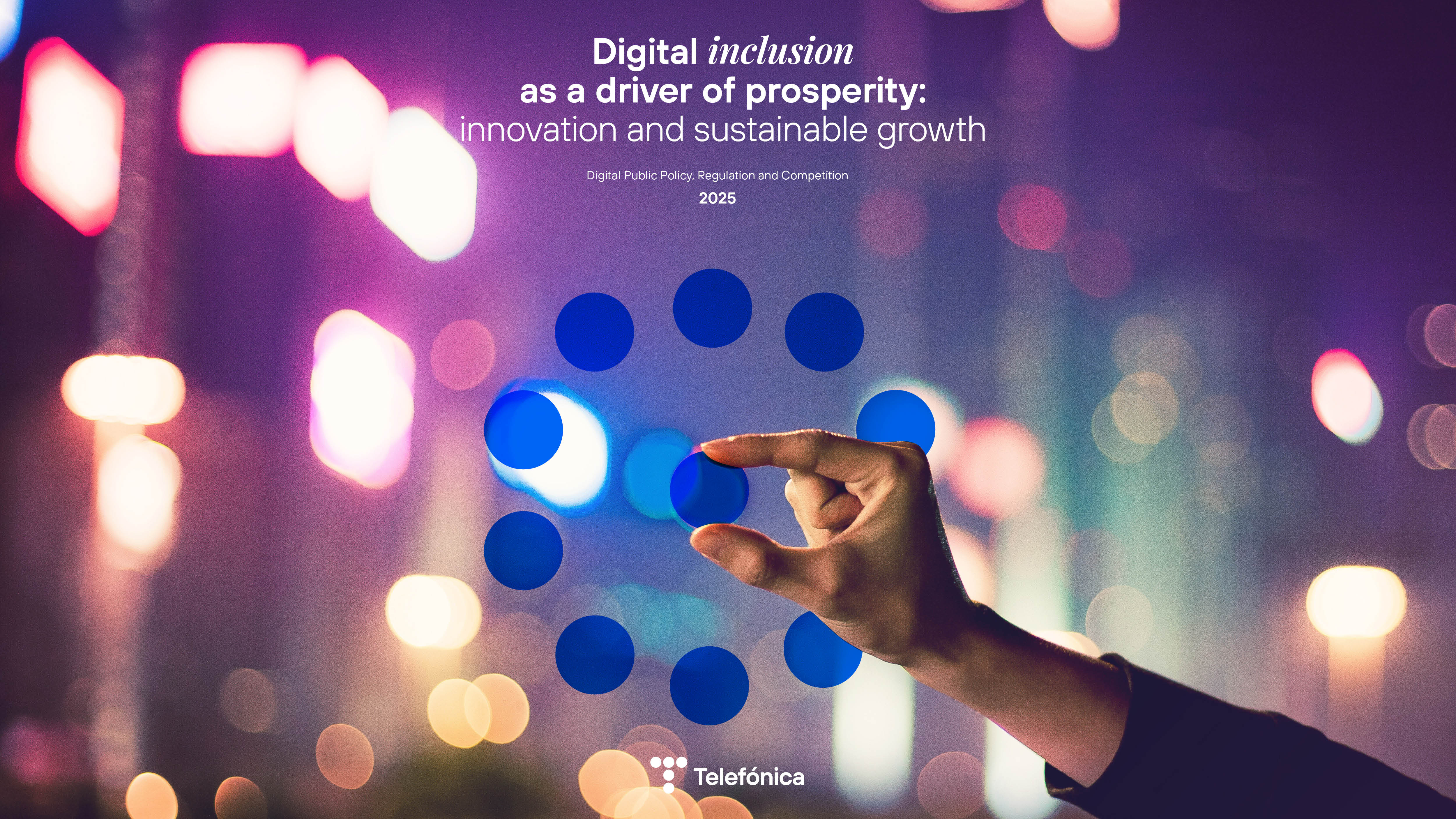 Digital inclusion as a driver of prosperity - Telefónica