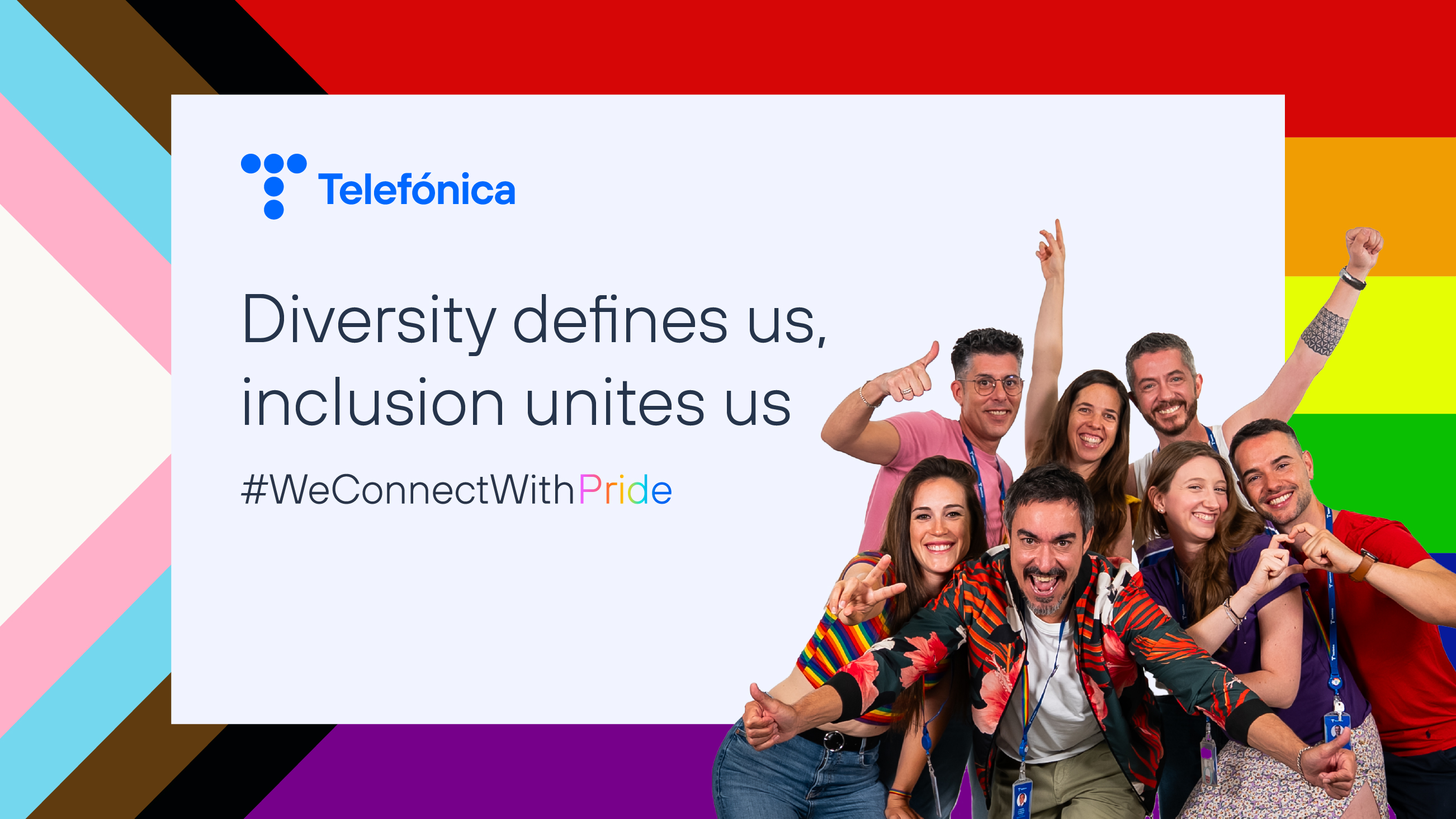 Diversity defines us, inclusion unites us - Telefónica