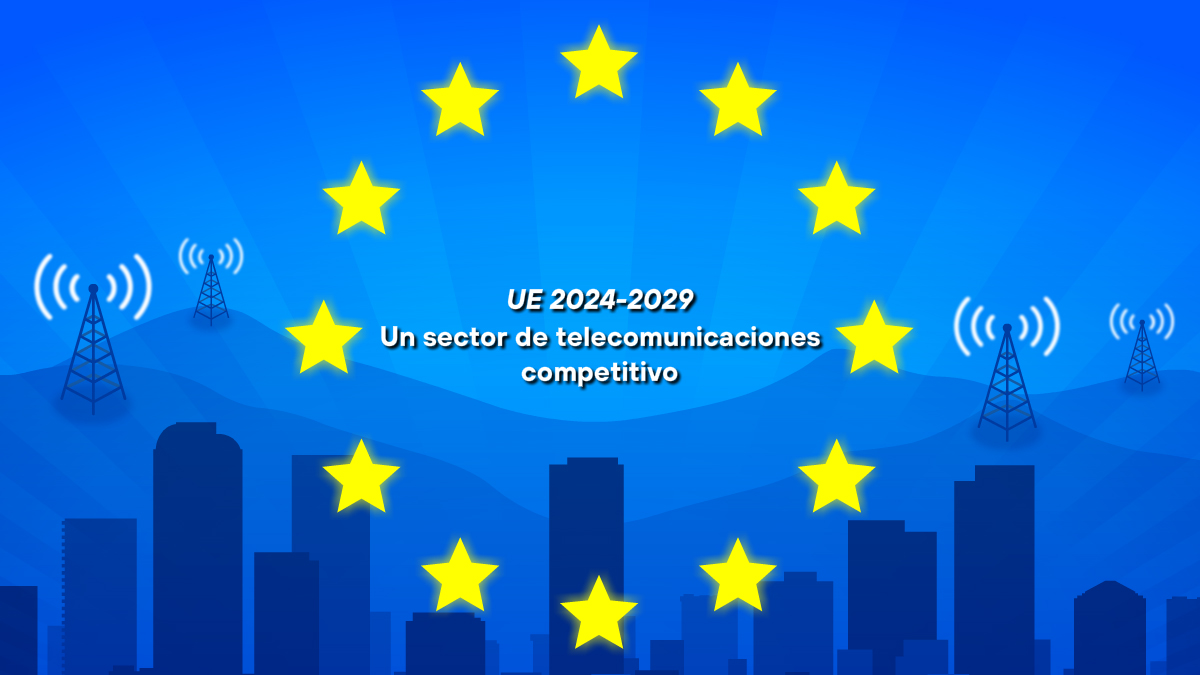 UE 2024-2029: El sector de telecomunicaciones como eje de competitividad - Telefónica