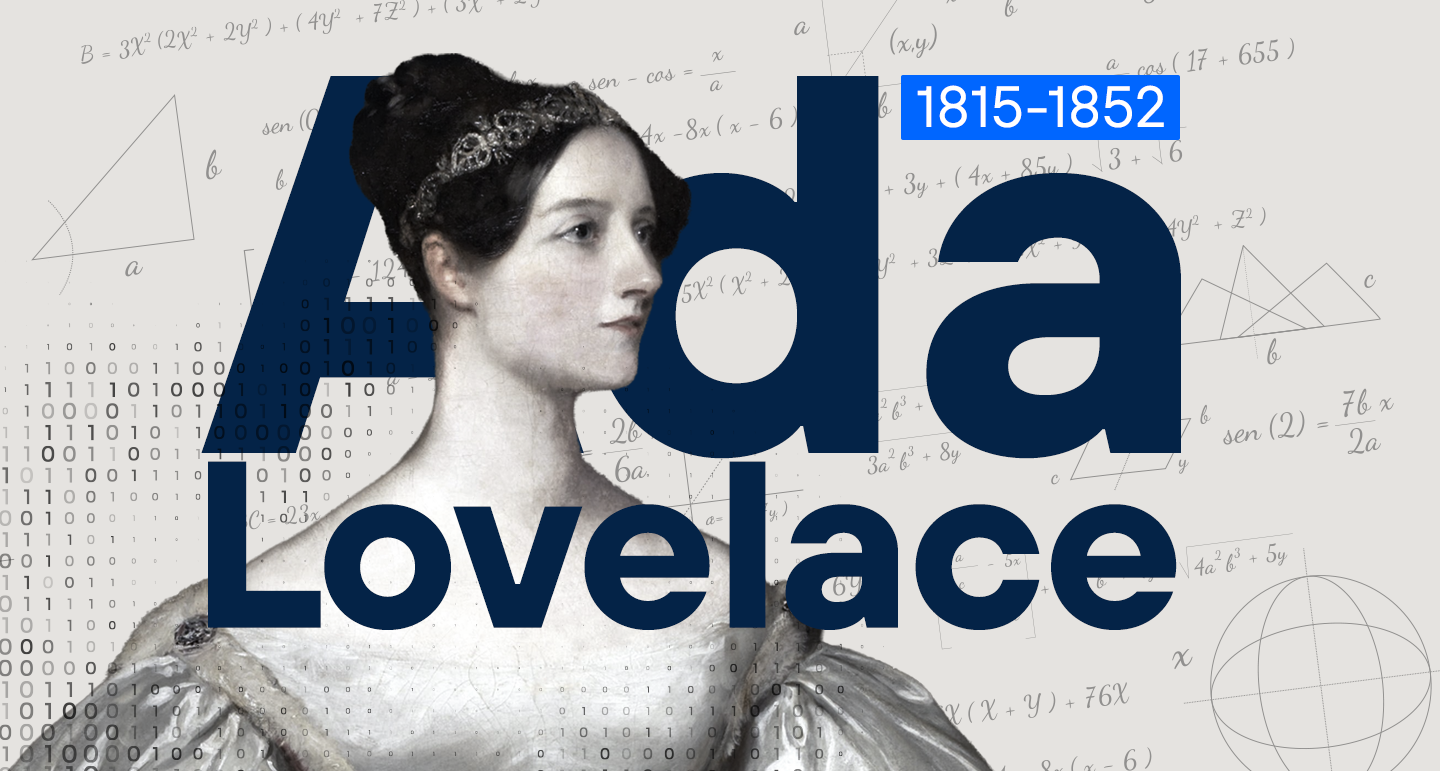 ¿Quién fue Ada Lovelace? - Telefónica